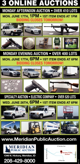 3 Online Auctions, Meridian Public Auction, Meridian, ID