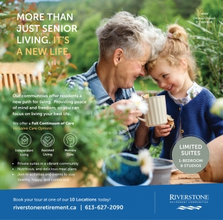 More Than Just Senior Living, Riverstone Retirement Communities, Ottawa, ON